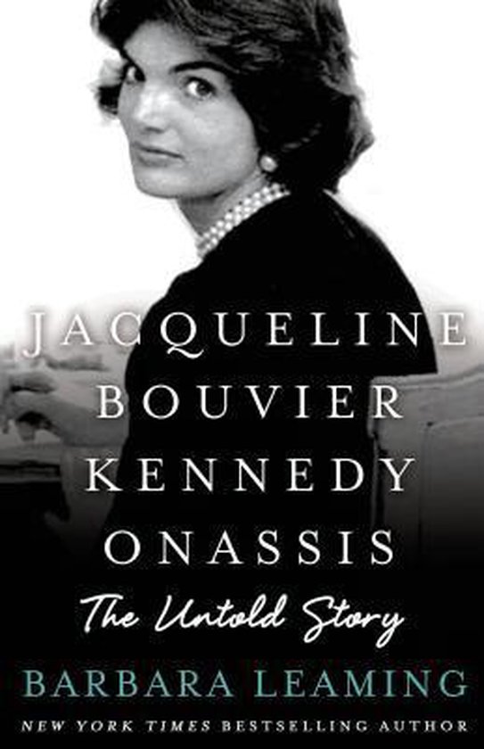Nieuwe biografie van Jackie Kennedy door Barbara Leaming - Biografieportaal