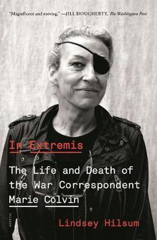 Leven en dood van Marie Colvin, oorlogscorrespondente - Biografieportaal