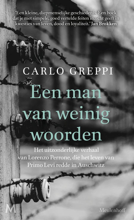 Lorenzo Perrone, de metselaar en mensenredder van Primo Levi ...
