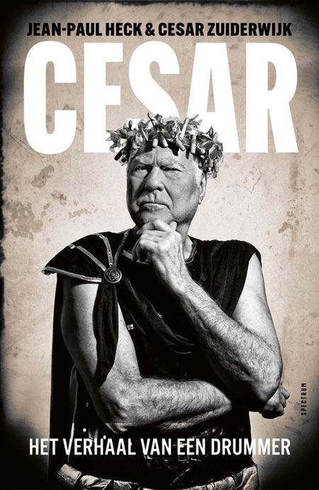 Cesar, het leven van drummer op het ritme van de tijd - Biografieportaal